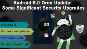 Android 8.0 Oreo Update: Key Security Upgrades Explained