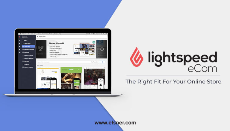 Lightspeed eCom - The Right Fit For Your Online Store