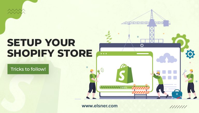 How to Setup Shopify Store to Make a Fortune? Follow the Best Practices ...