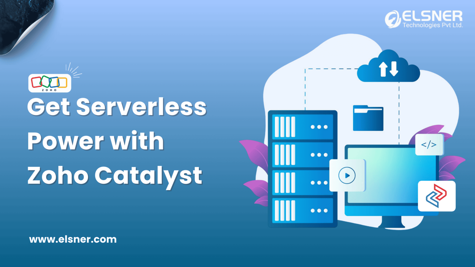 Zoho Catalyst for Effortless Serverless App Development